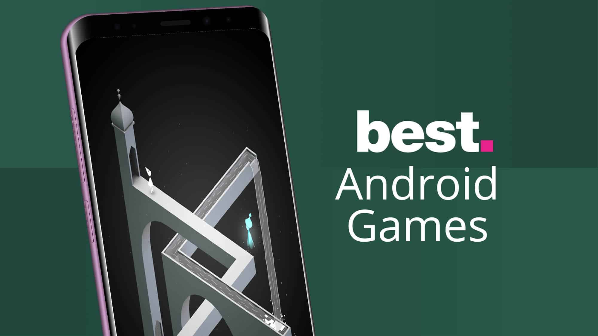 10 BEST FREE ANDROID GAMES AVAILABLE RIGHT NOW